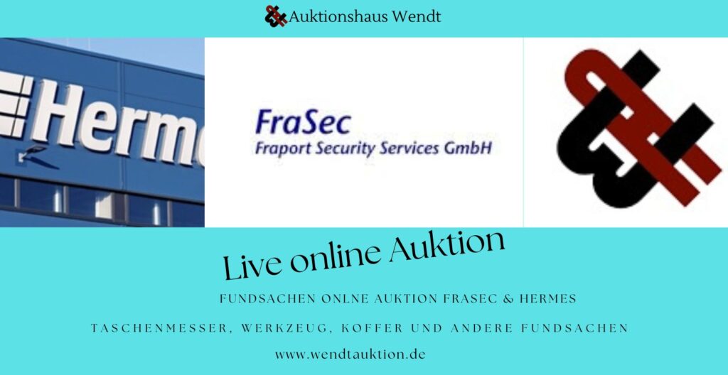 Fundsachen ONLINE Auktion FraSec und Hermes – wendtauktion.de